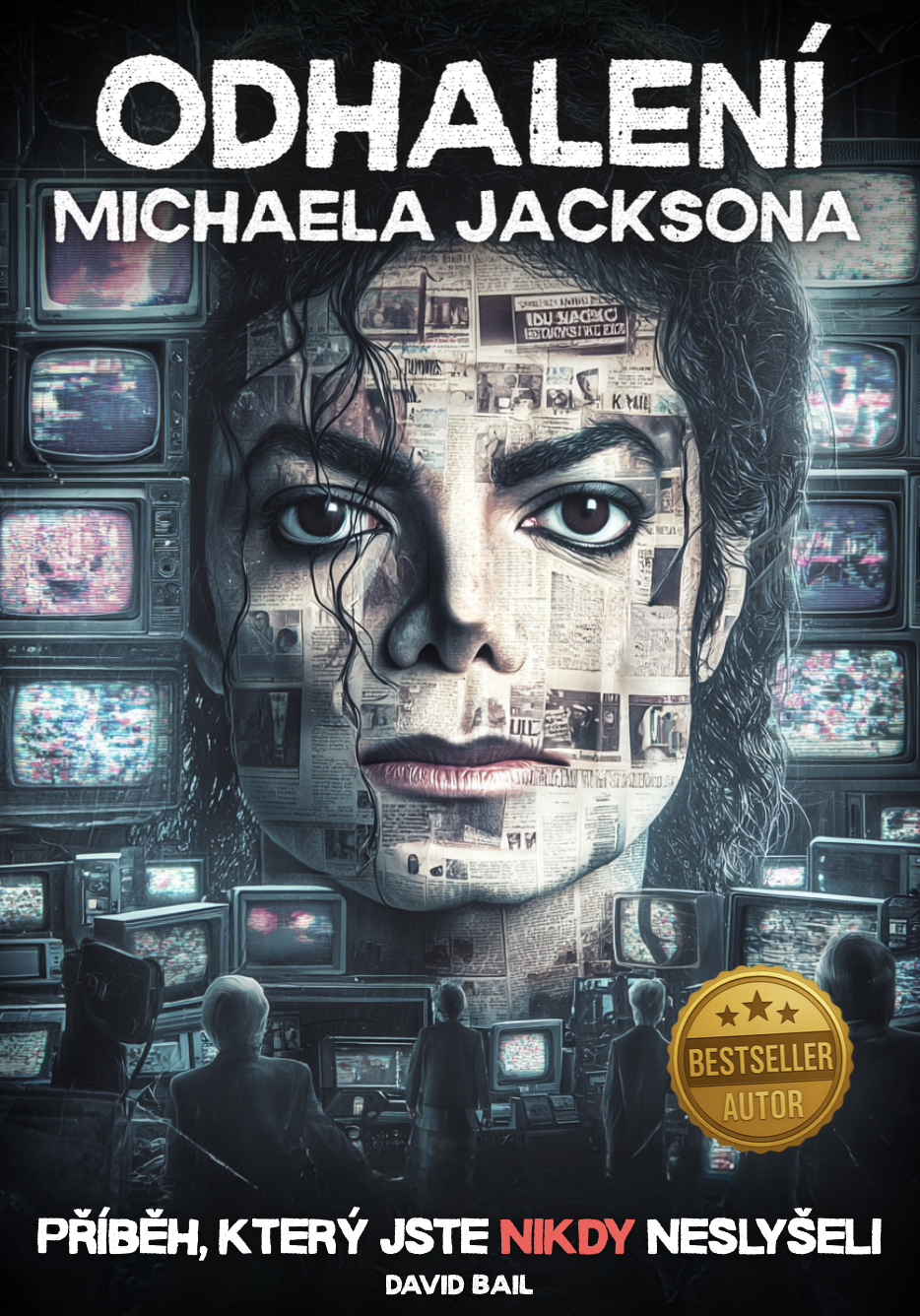 kniha Odhalení Michaela Jacksona - příběh, který jste nikdy neslyšeli
